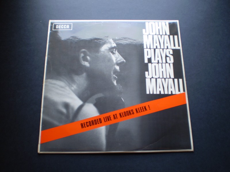 John Mayall Plays John Mayall Debut Unboxed Decca – Mootzproductions
